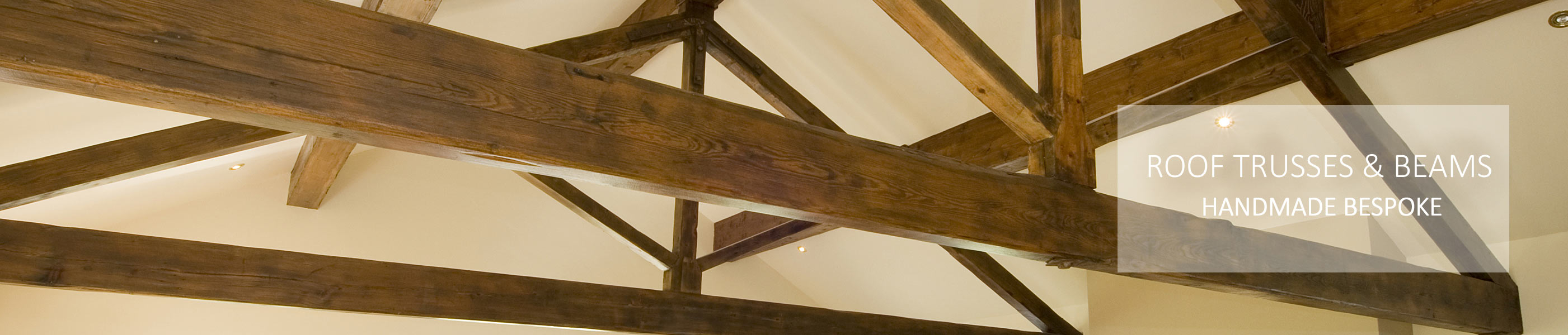 Bespoke Roof Trusses, Beams & Fireplace Sleepers | Wilsons Yard